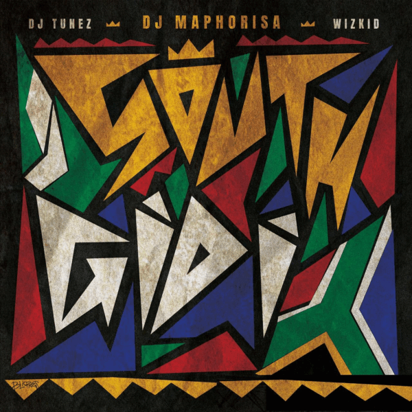Wizkid, DJ Tunez, and DJ Maphorisa Link Up for New EP ‘South Gidi ...